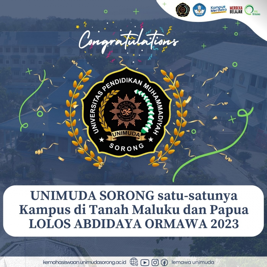 UNIMUDA SORONG SATU-SATUNYA KAMPUS LOLOS ABDIDAYA ORMAWA 2023 DARI ...